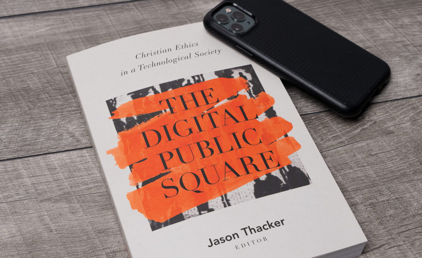 Toward a public theology for a digital age - Jason Thacker