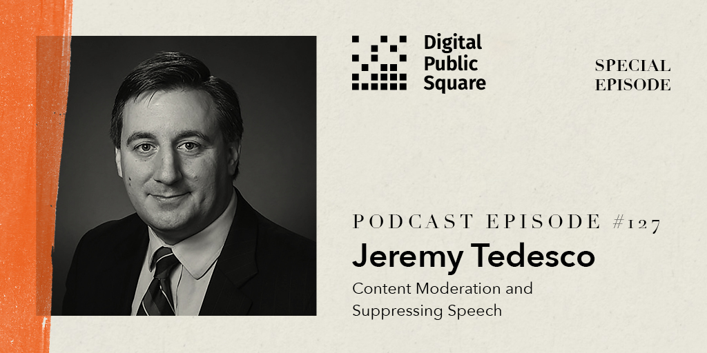 Content Moderation and Suppressing Speech with Jeremy Tedesco – Jason ...